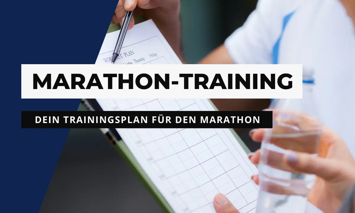 Marathontraining mit Laufplan: Erstellt von echten Trainern!